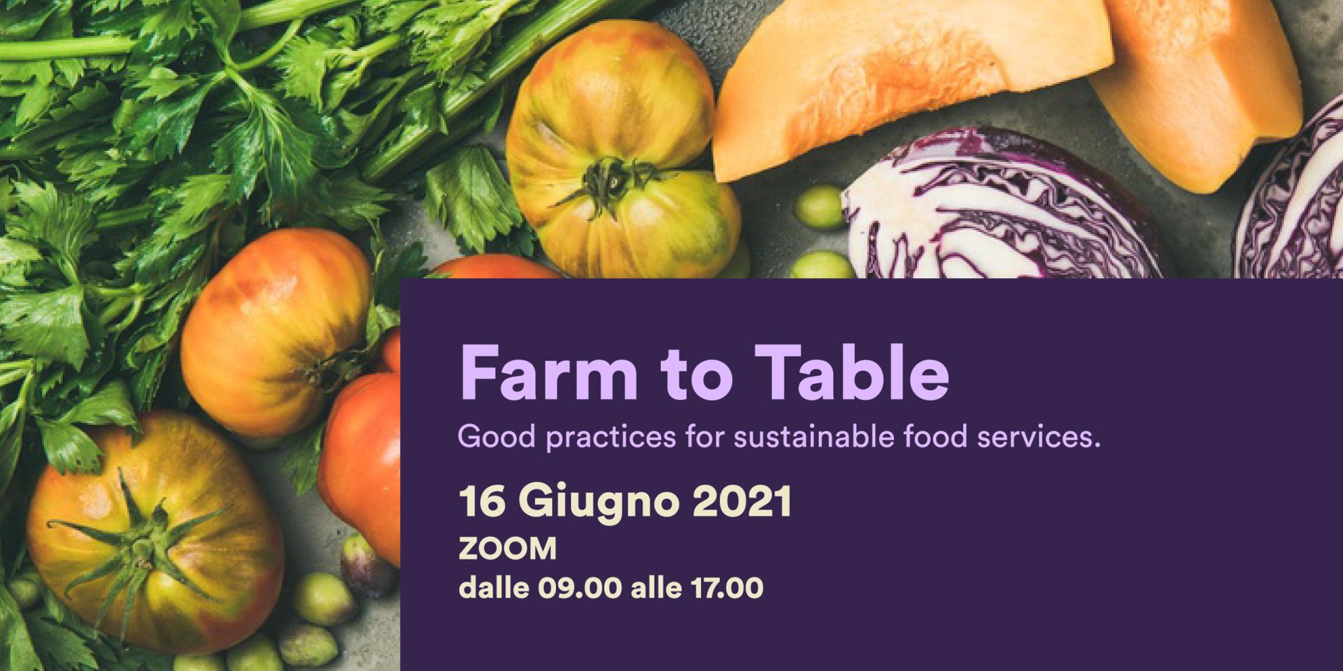 Farm to table. Good practices for sustainable food services. – MV Congressi
