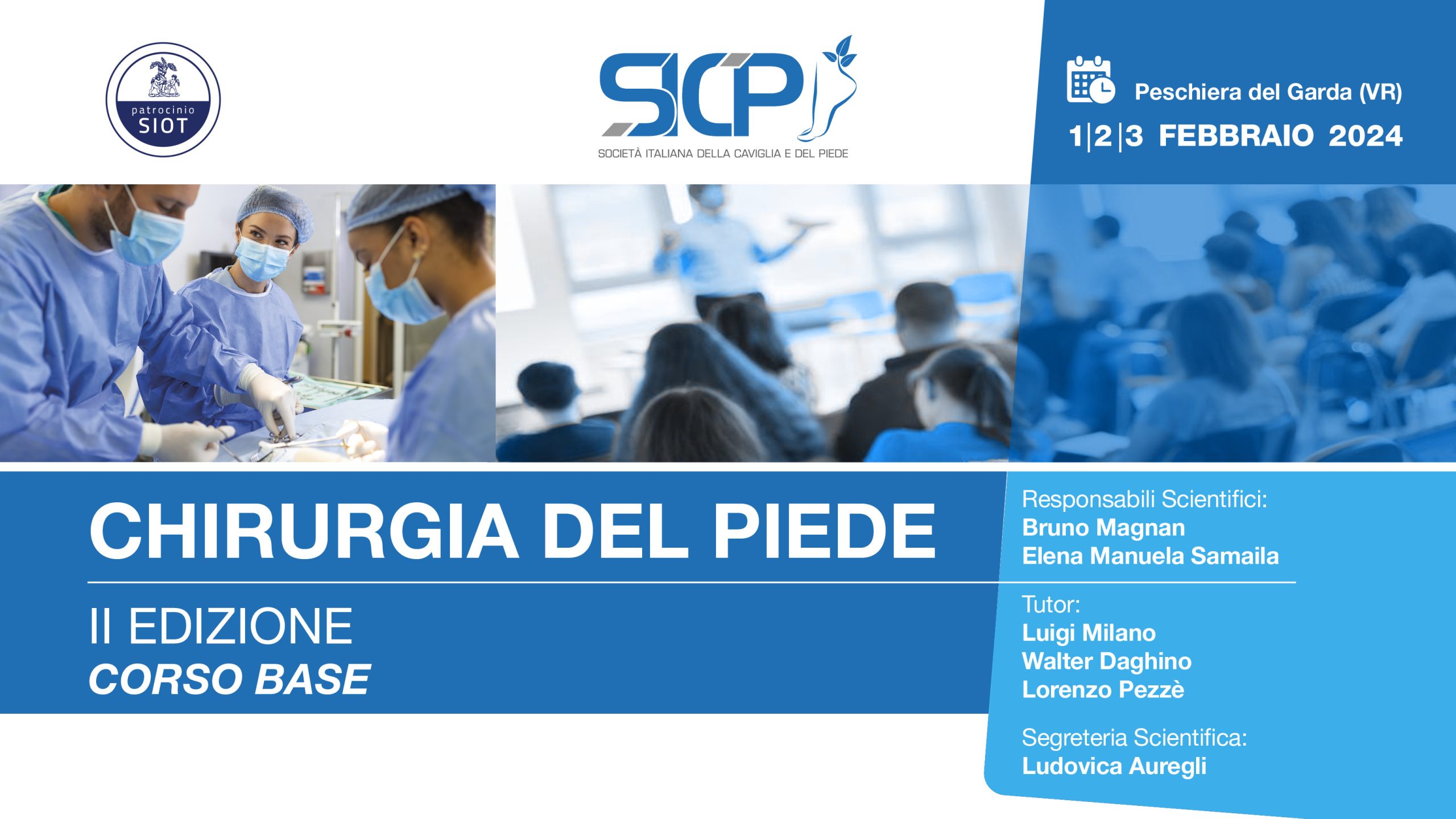 Corso Base SICP “CHIRURGIA DEL PIEDE” II EDIZIONE – MV Congressi